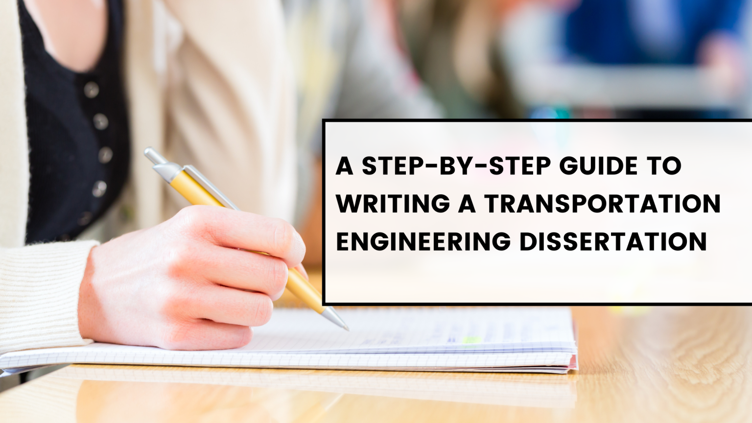 A Step-by-Step Guide to Writing a Transportation Engineering ...